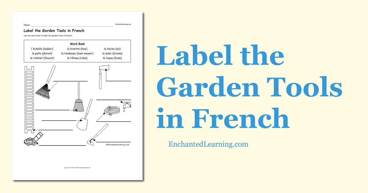 Label the Garden Tools in French - Enchanted Learning