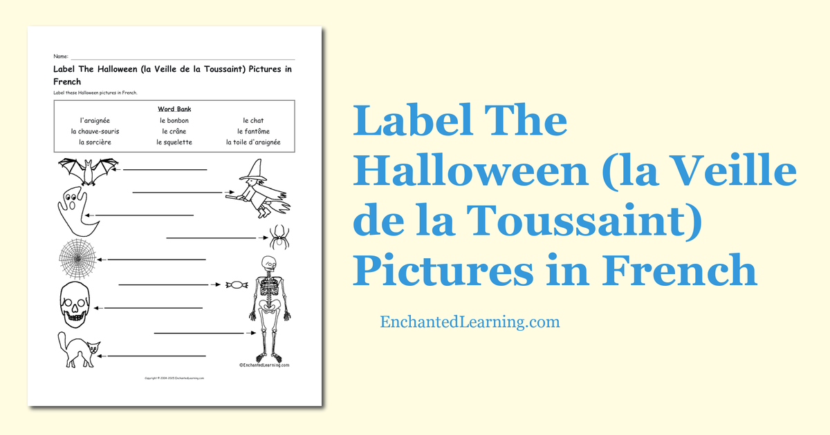 Label the Halloween (la Veille de la Toussaint) Pictures in French ...