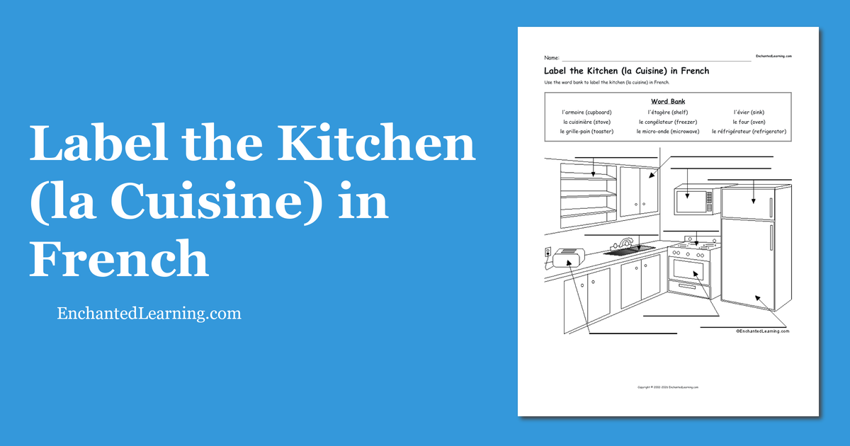 Label the Kitchen (la Cuisine) in French - Enchanted Learning