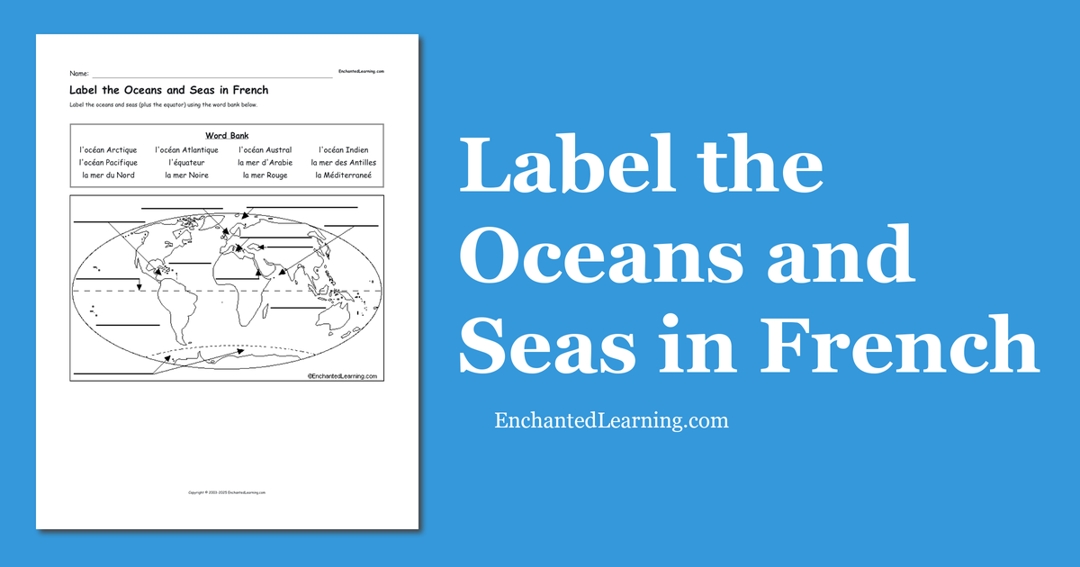 Label the Oceans and Seas in French - Enchanted Learning