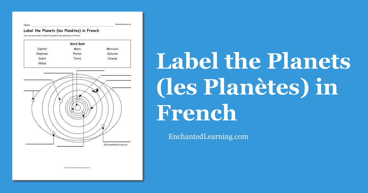 Label the Planets (les Planètes) in French - Enchanted Learning