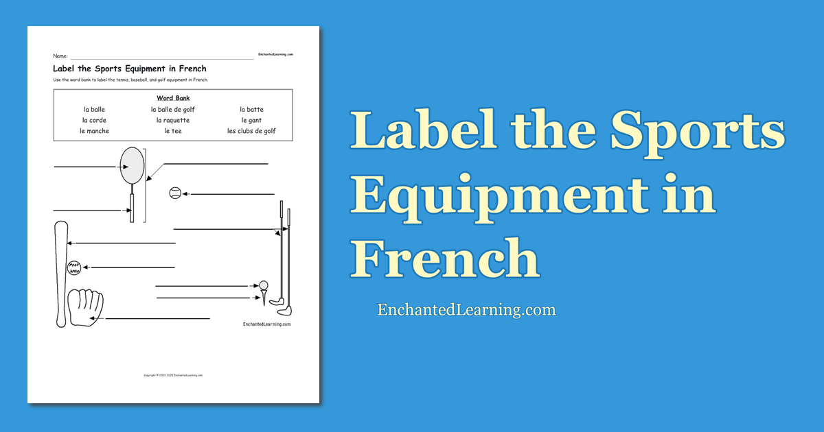 Label the Sports Equipment in French - Enchanted Learning