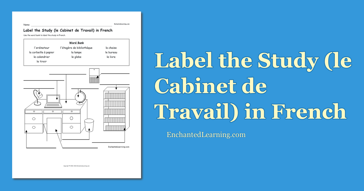 Label the Study (le Cabinet de Travail) in French - Enchanted Learning