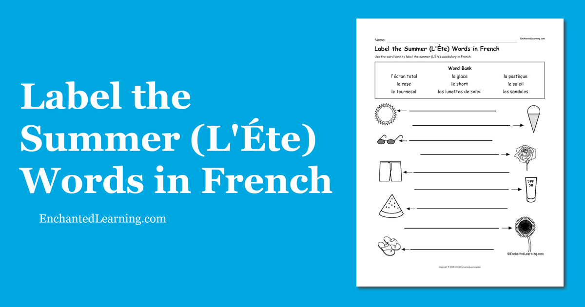 Label the Summer (L'Éte) Words in French - Enchanted Learning