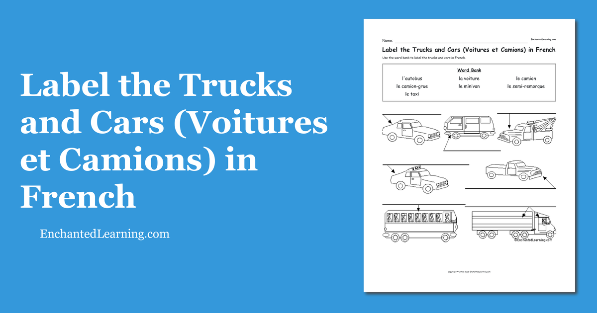 Label the Trucks and Cars in French - Enchanted Learning