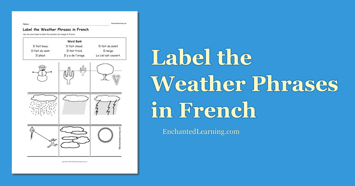 Label the Weather Phrases in French - Enchanted Learning