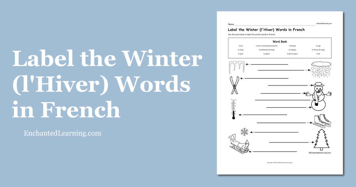 Label the Winter (l'Hiver) Words in French - Enchanted Learning