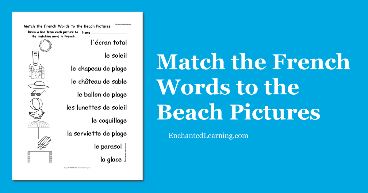 Match the French Words to the Beach Pictures - Enchanted Learning