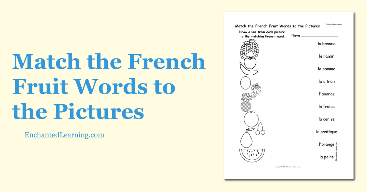 Match the French Fruit Words to the Pictures - Enchanted Learning