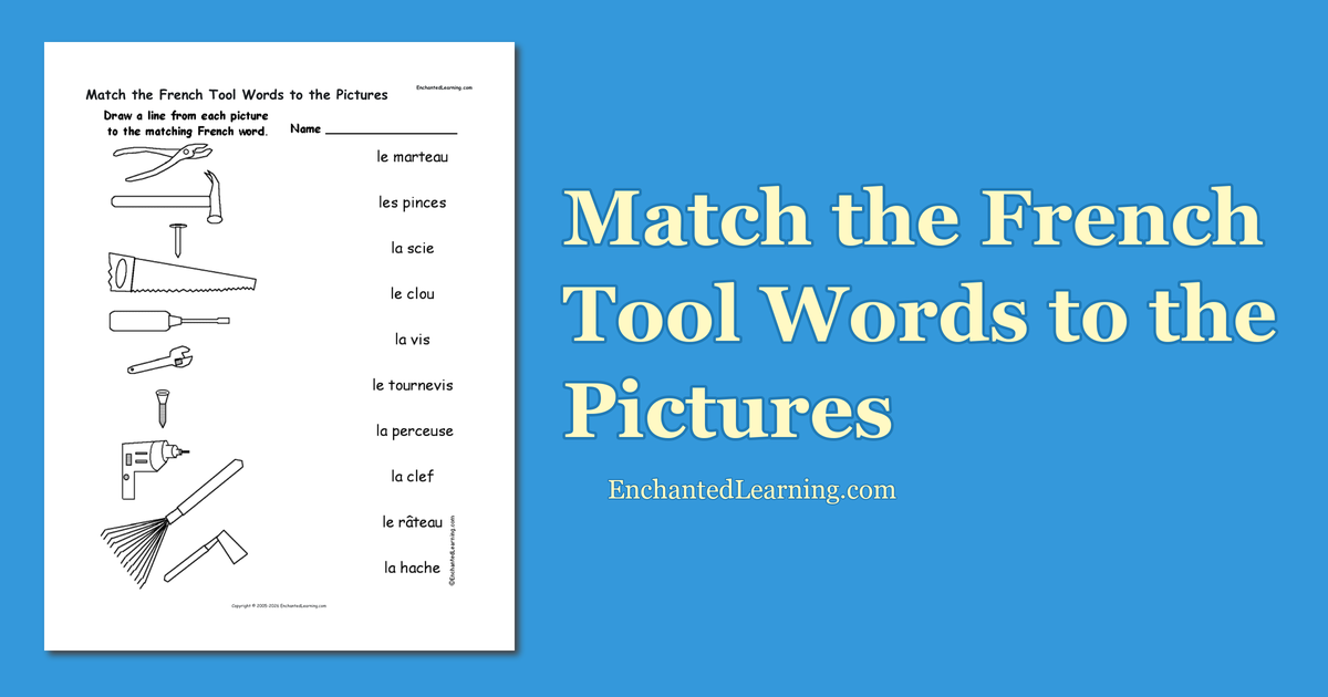 Match the French Tool Words to the Pictures - Enchanted Learning