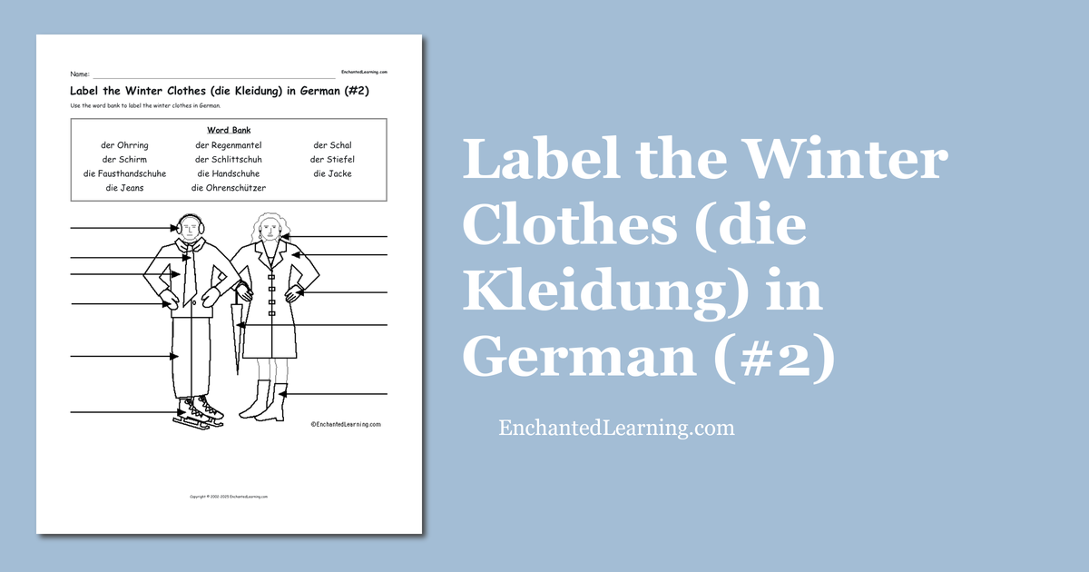 Label the Winter Clothes (die Kleidung) in German (#2) - Enchanted Learning