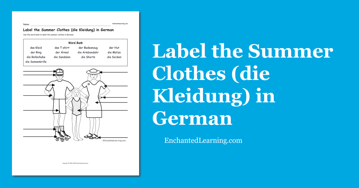 Label the Summer Clothes (die Kleidung) in German - Enchanted Learning