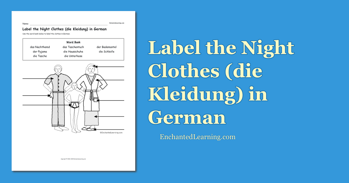 Label the Night Clothes (die Kleidung) in German - Enchanted Learning