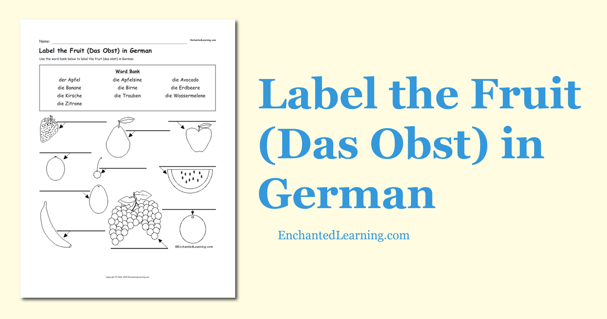Label the Fruit (Das Obst) in German - Enchanted Learning