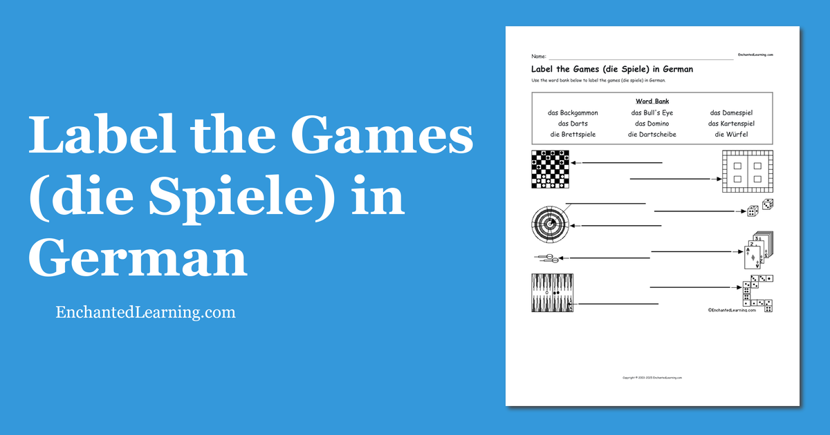 Label the Games (die Spiele) in German - Enchanted Learning