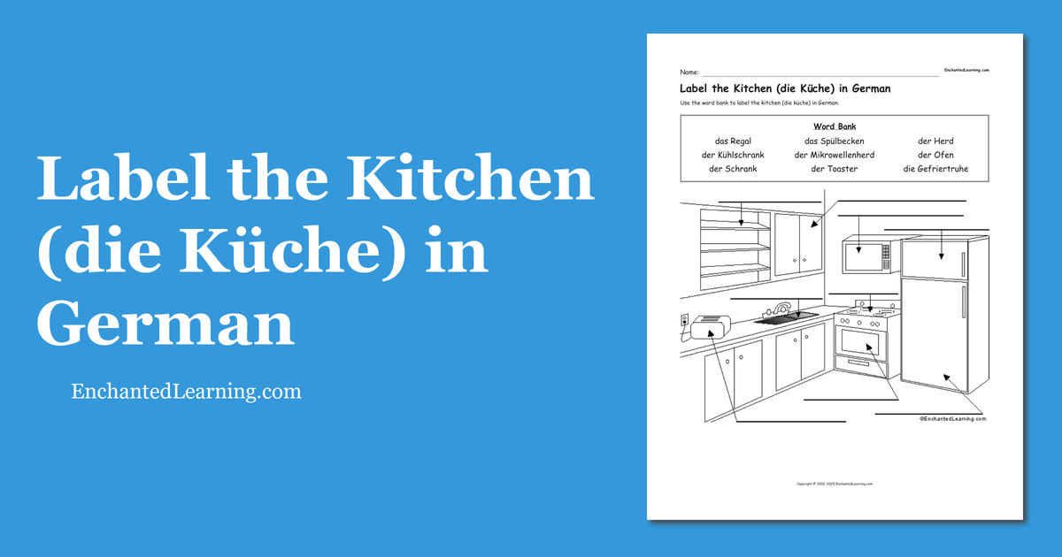 Label the Kitchen (die Küche) in German - Enchanted Learning