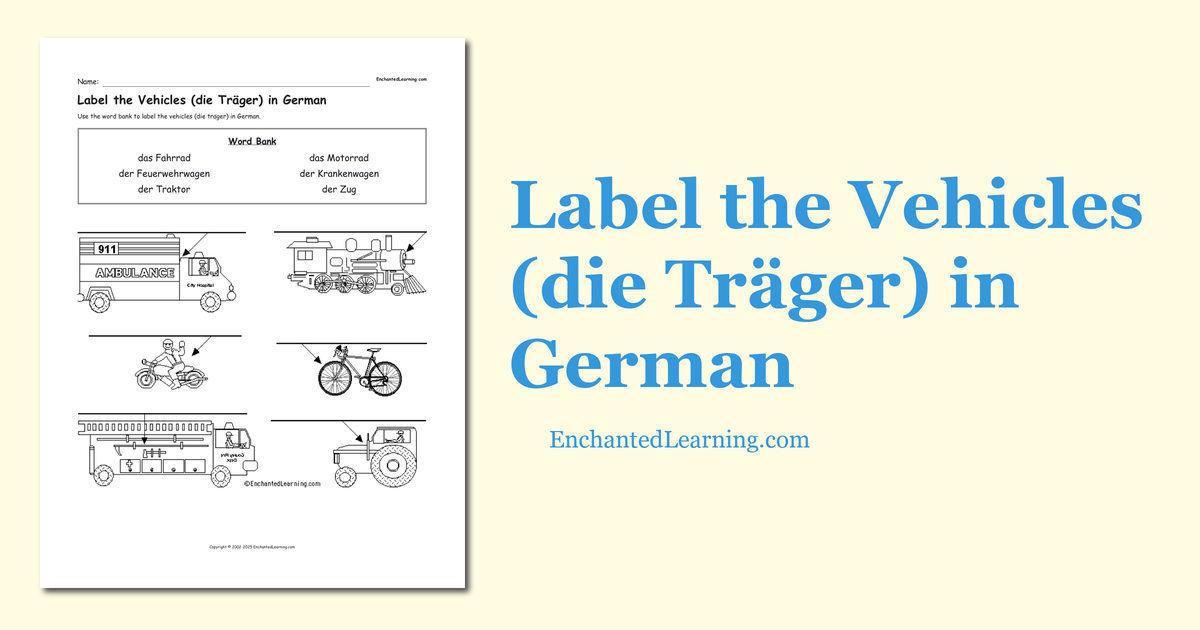 Label the Vehicles (die Träger) in German - Enchanted Learning