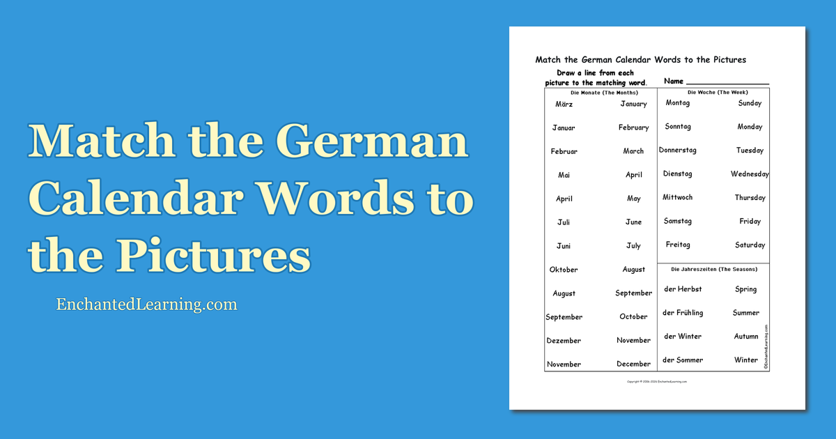 Match the German Calendar Words to the Pictures - Enchanted Learning