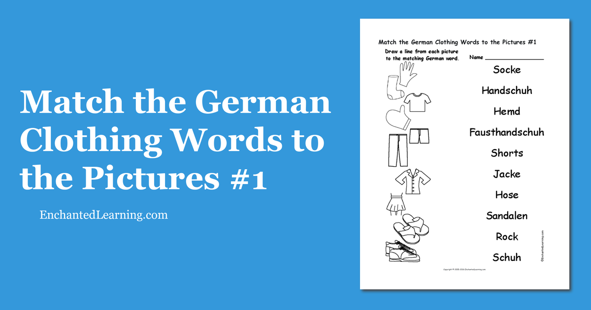 Match the German Clothing Words to the Pictures #1 - Enchanted Learning