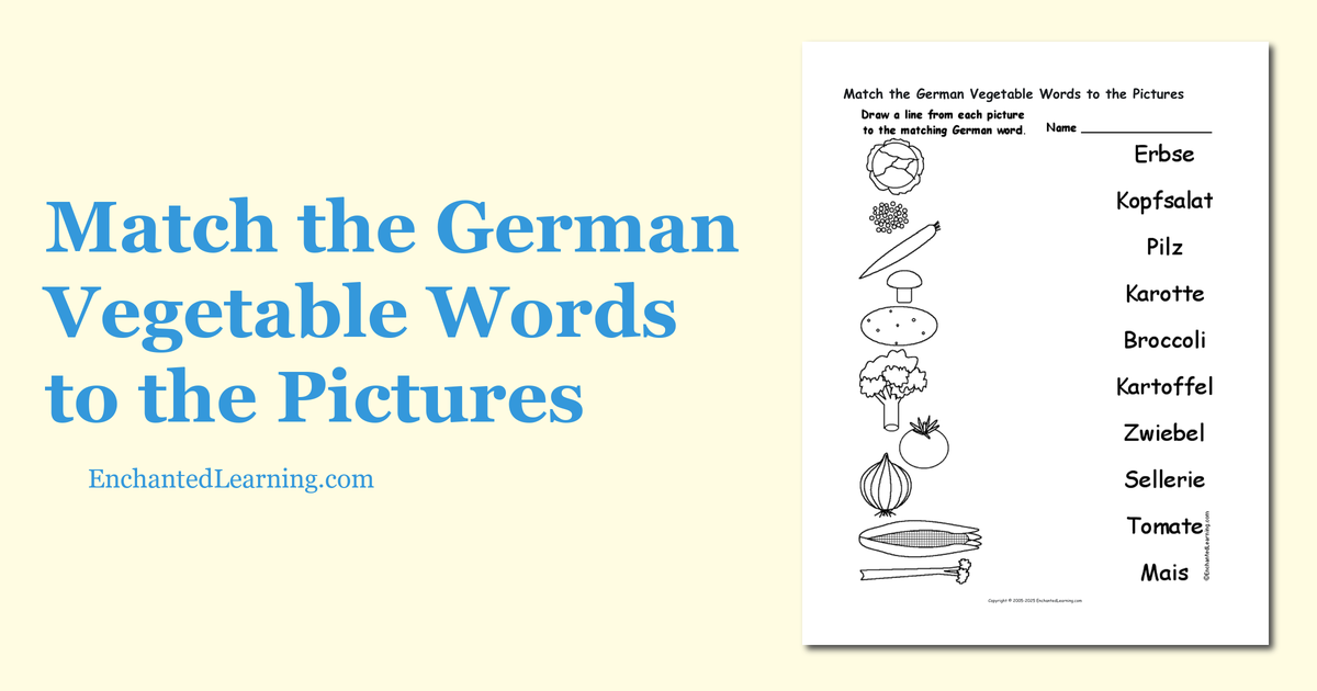 Match the German Vegetable Words to the Pictures - Enchanted Learning