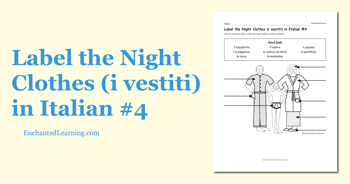 Label the Night Clothes (i vestiti) in Italian #4 - Enchanted Learning