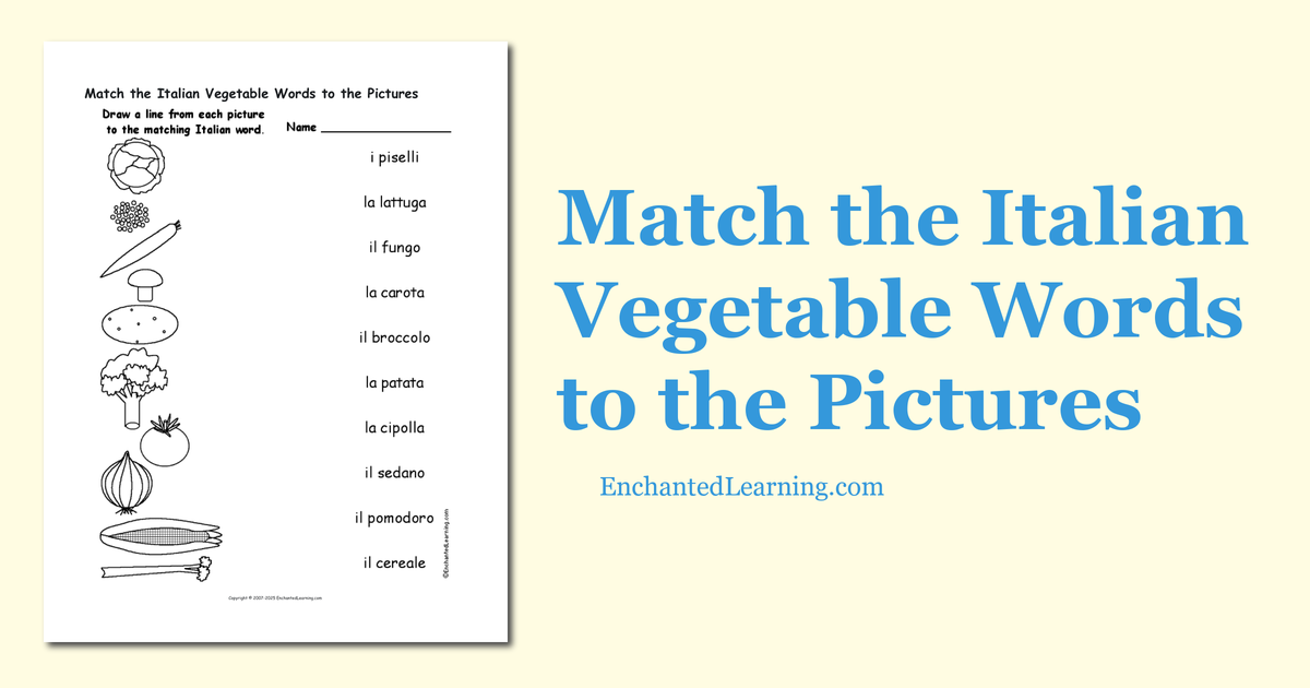 Match the Italian Vegetable Words to the Pictures - Enchanted Learning