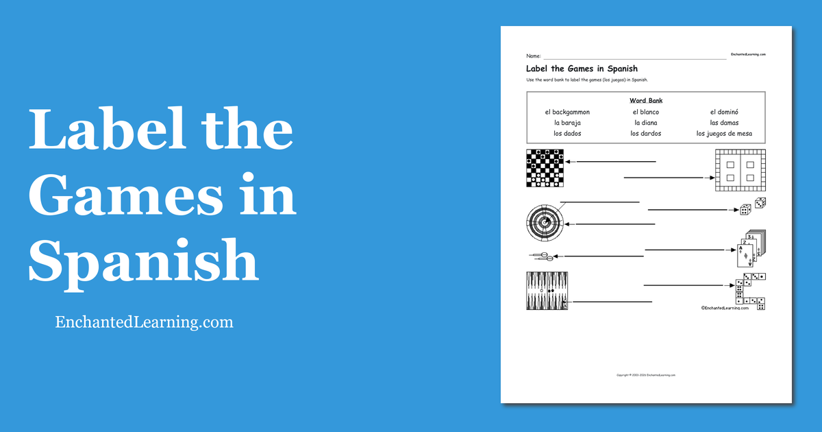 Label the Games in Spanish - Enchanted Learning