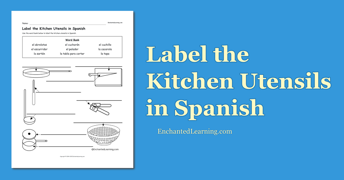 Label the Kitchen Utensils #2 in Spanish - Enchanted Learning