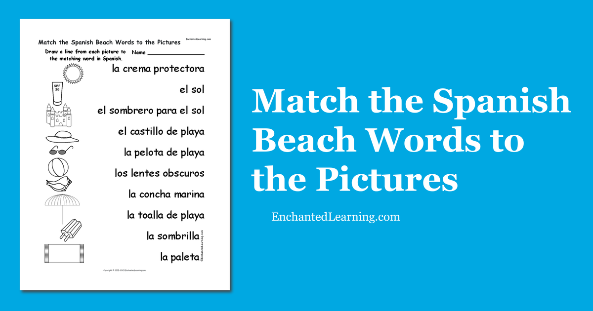 Match the Spanish Beach Words to the Pictures - Enchanted Learning