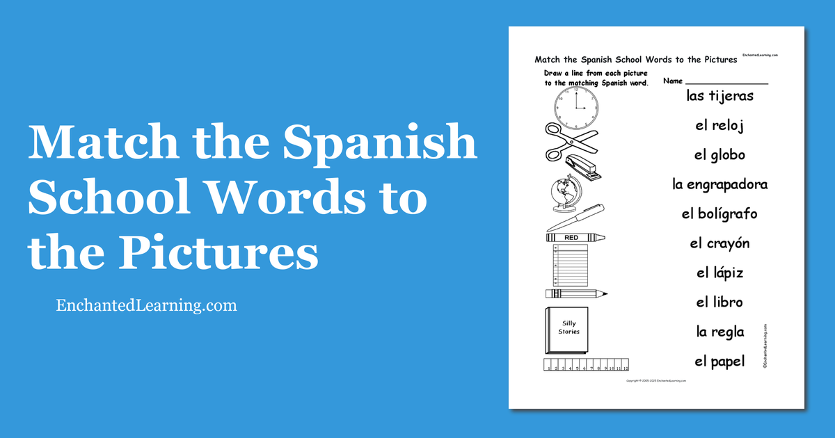 Match the Spanish School Words to the Pictures - Enchanted Learning