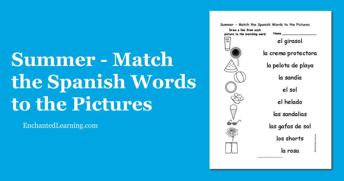 Summer - Match the Spanish Words to the Pictures - Enchanted Learning