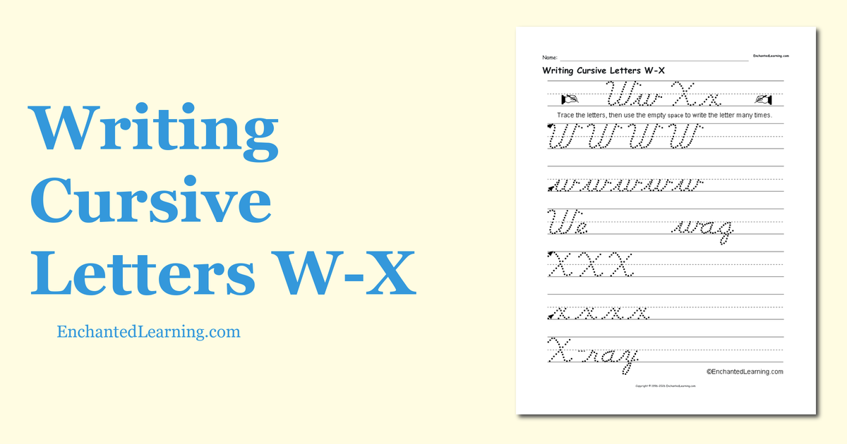 Writing Cursive Letters W-X - Enchanted Learning