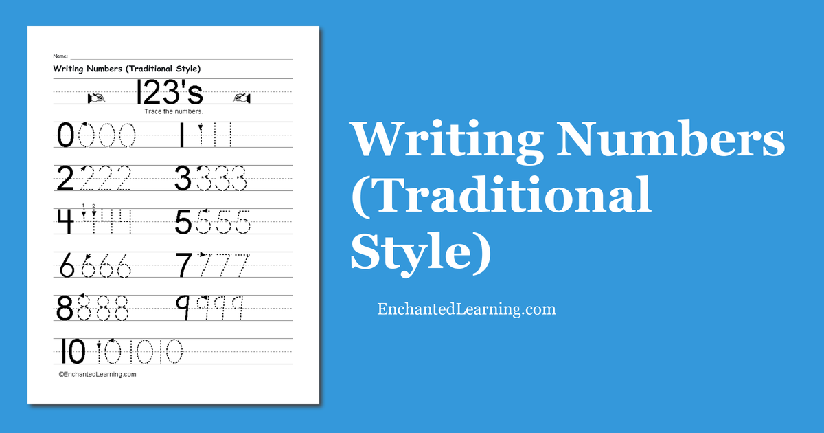 Writing Numbers (Traditional Style) - Enchanted Learning