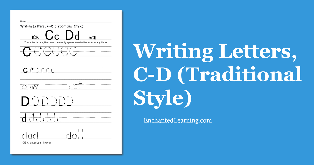 Writing Letters, C-D (Traditional Style) - Enchanted Learning