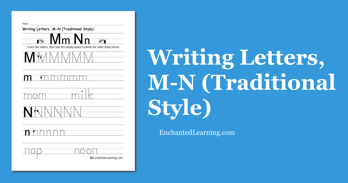 Writing Letters, M-N (Traditional Style) - Enchanted Learning