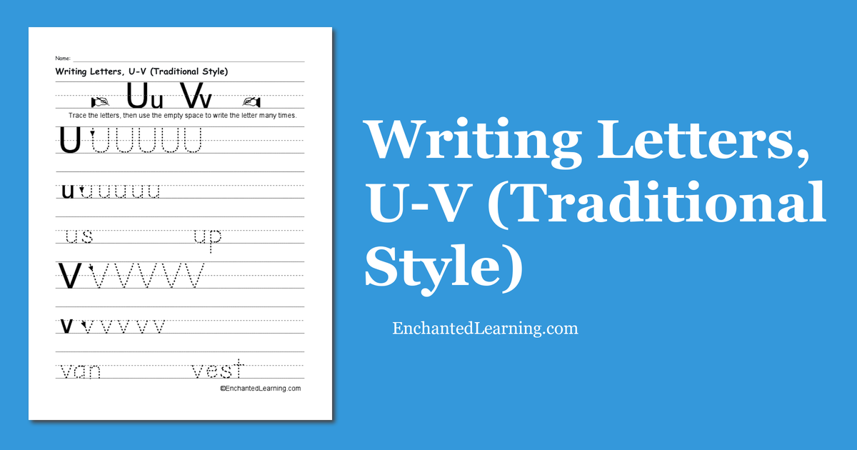Writing Letters, U-V (Traditional Style) - Enchanted Learning