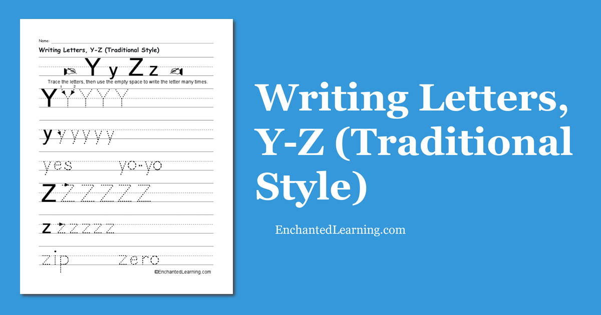 Writing Letters, Y-Z (Traditional Style) - Enchanted Learning
