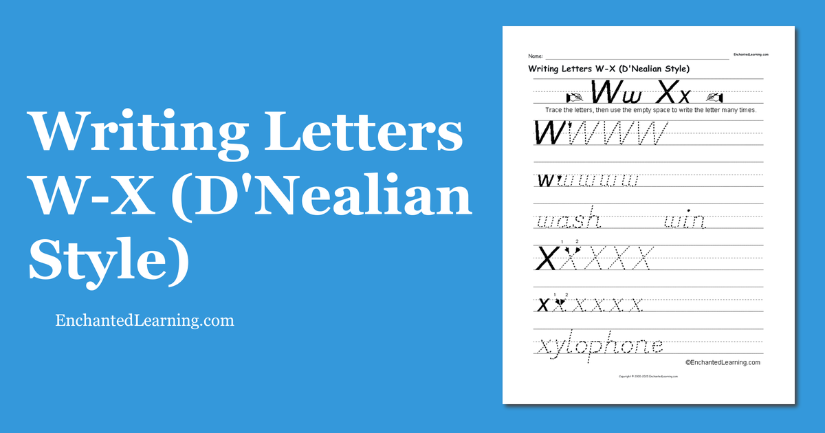 Writing Letters W-X (D'Nealian Style) - Enchanted Learning