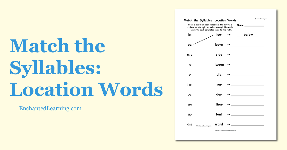 Match the Syllables: Location Words - Enchanted Learning