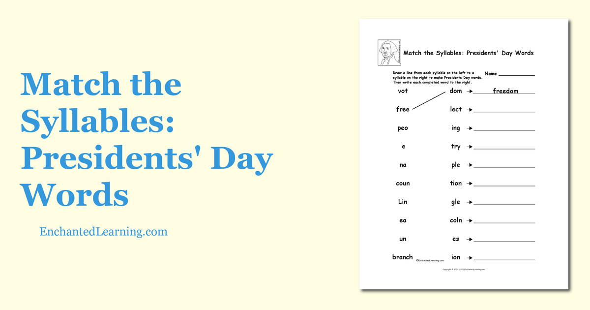 Match the Syllables: Presidents' Day Words - Enchanted Learning