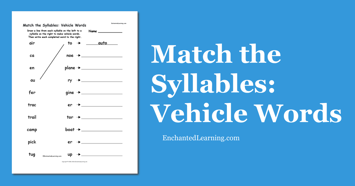 Match the Syllables: Vehicle Words - Enchanted Learning