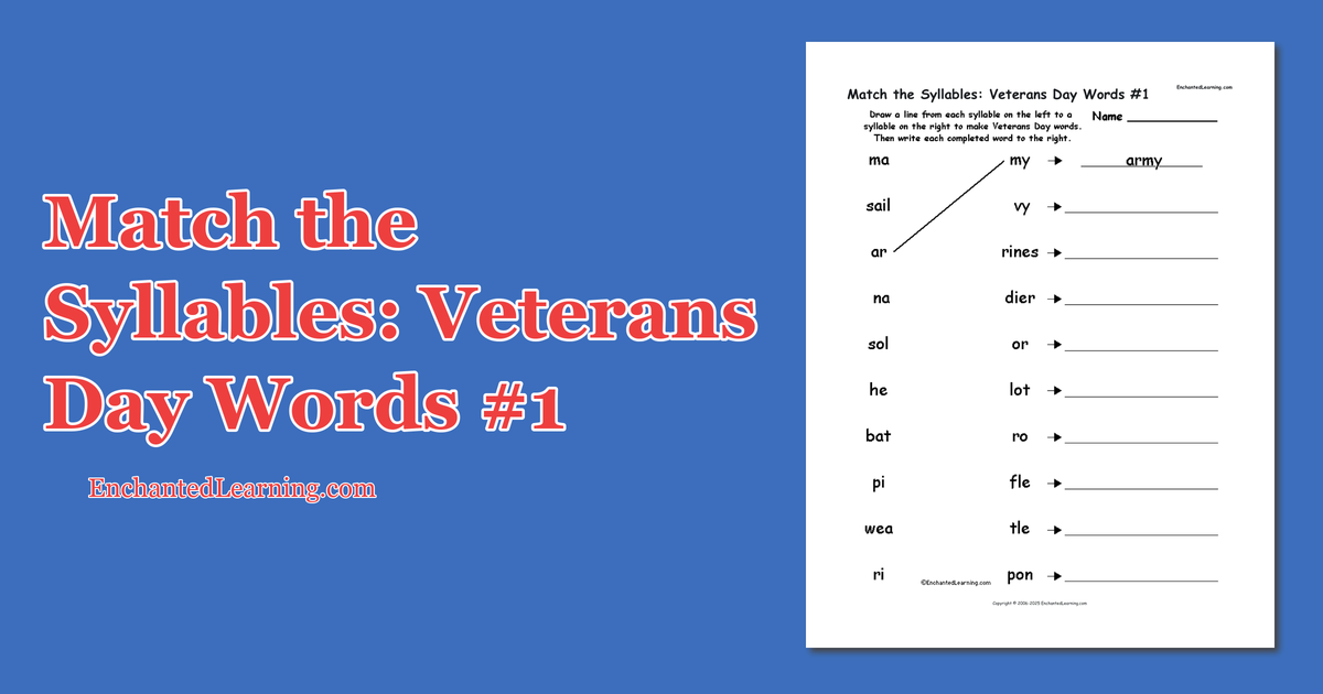Match the Syllables: Veterans Day Words #1 - Enchanted Learning