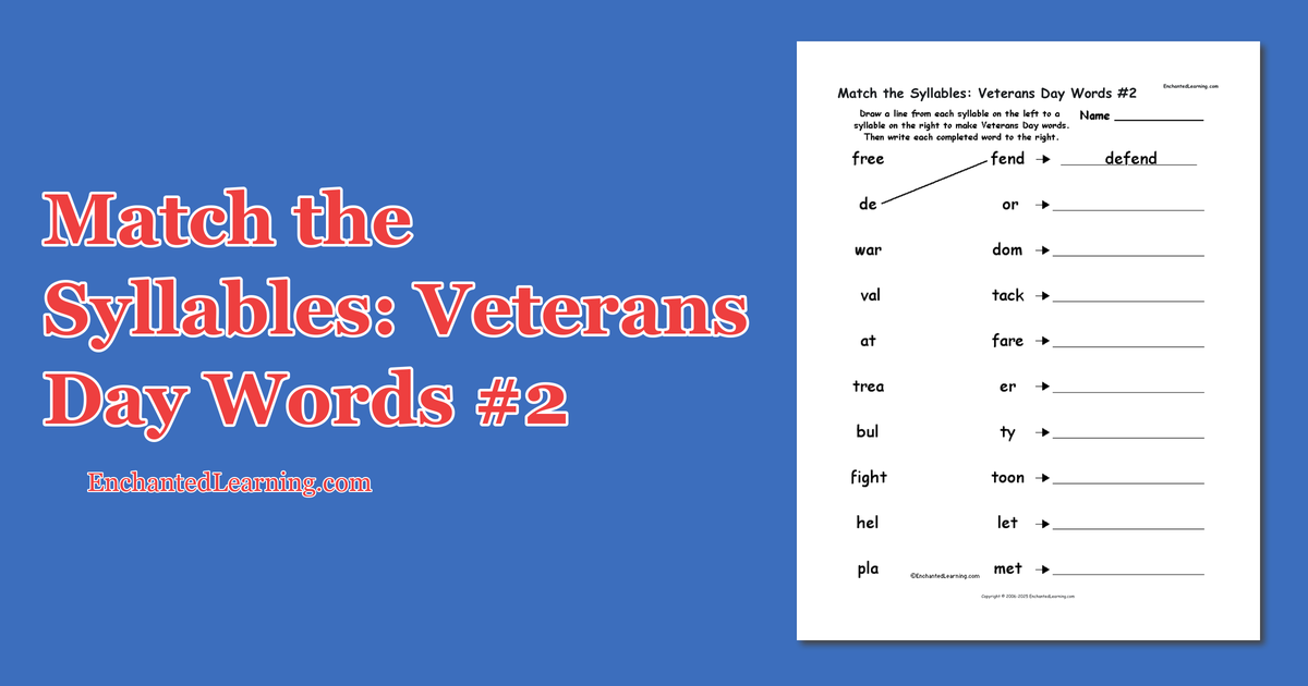 Match the Syllables: Veterans Day Words #2 - Enchanted Learning