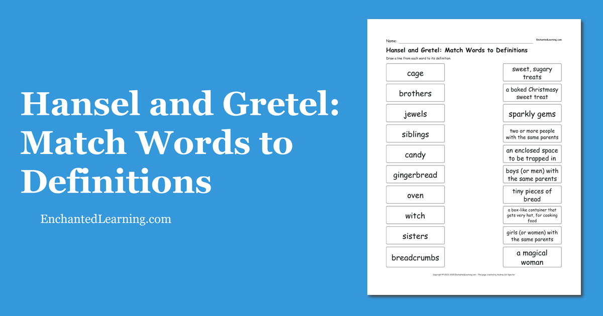 Hansel and Gretel: Match Words to Definitions - Enchanted Learning