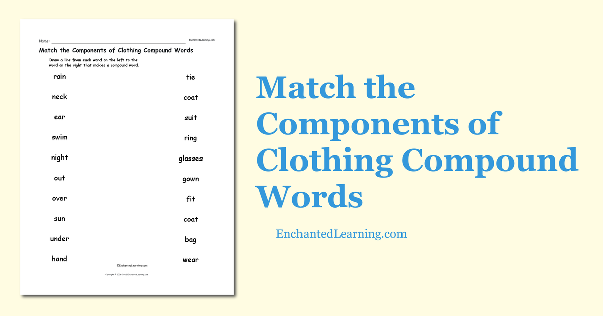 Match the Components of Clothing Compound Words - Enchanted Learning