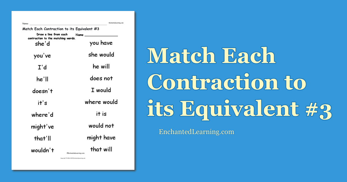 Match Each Contraction to its Equivalent Printout #3 - Enchanted Learning