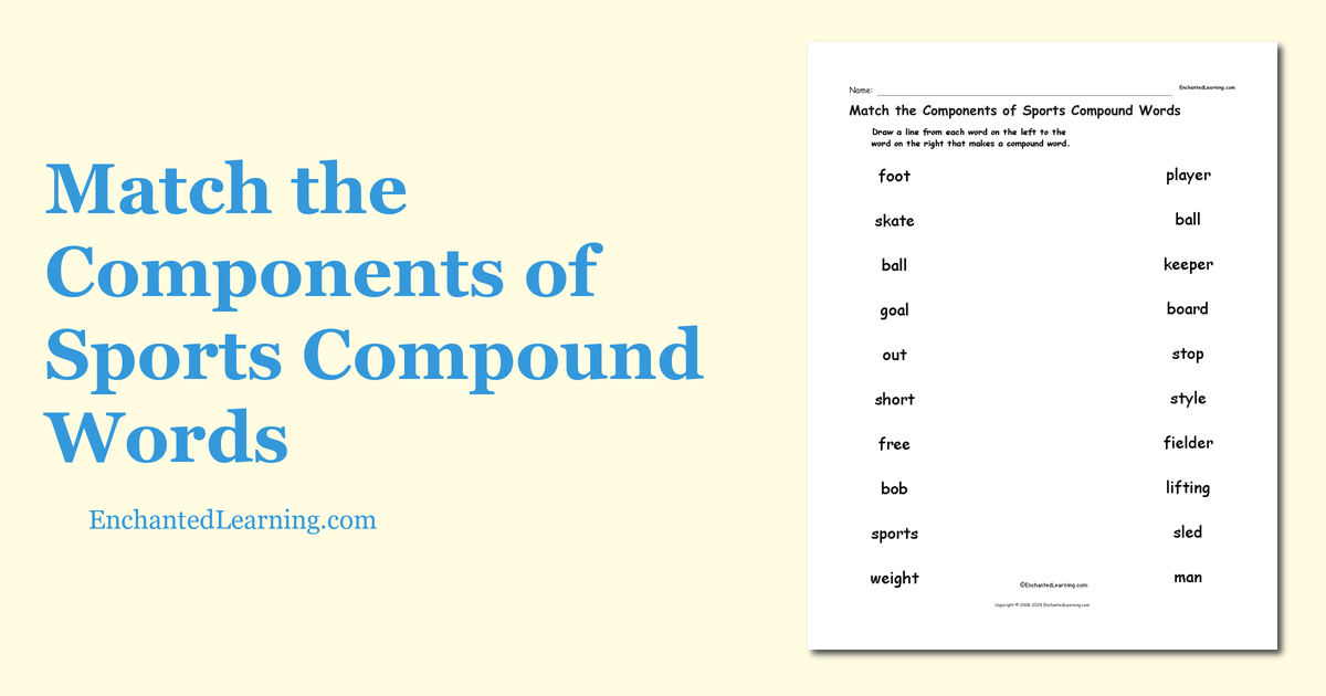 Match the Components of Sports Compound Words - Enchanted Learning