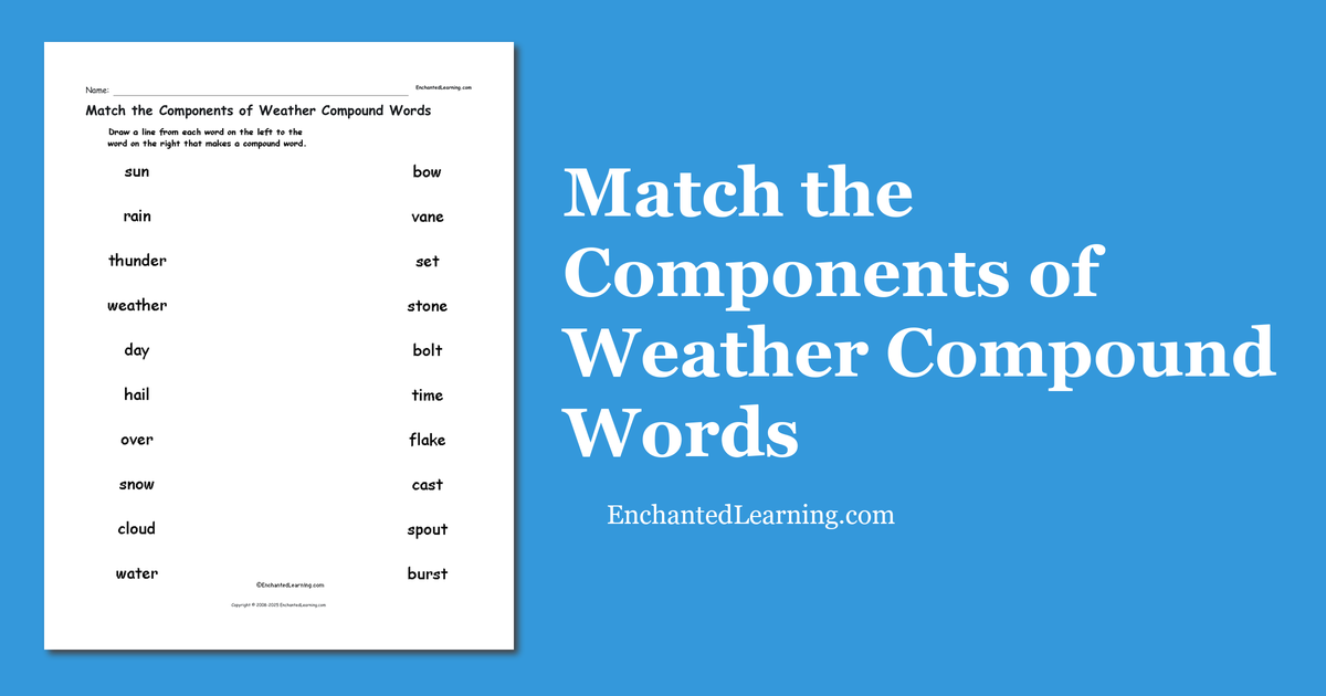 Match the Components of Weather Compound Words - Enchanted Learning