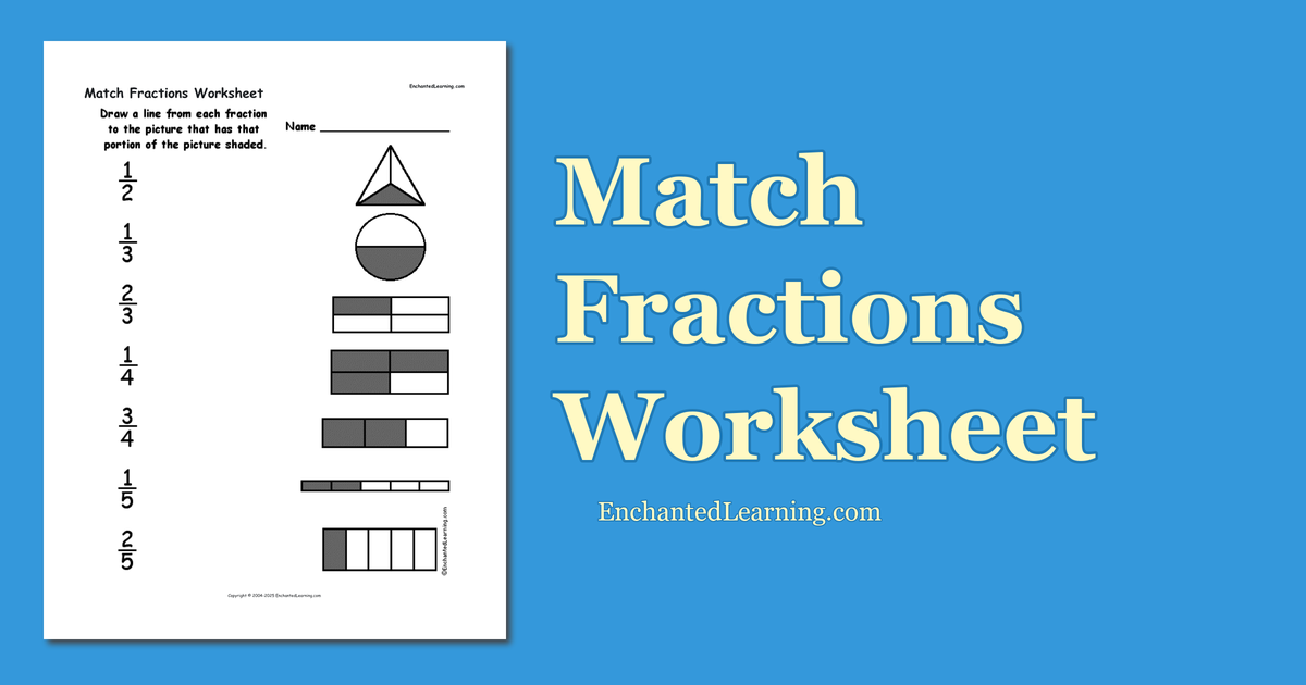 Match Fractions Worksheet - Enchanted Learning