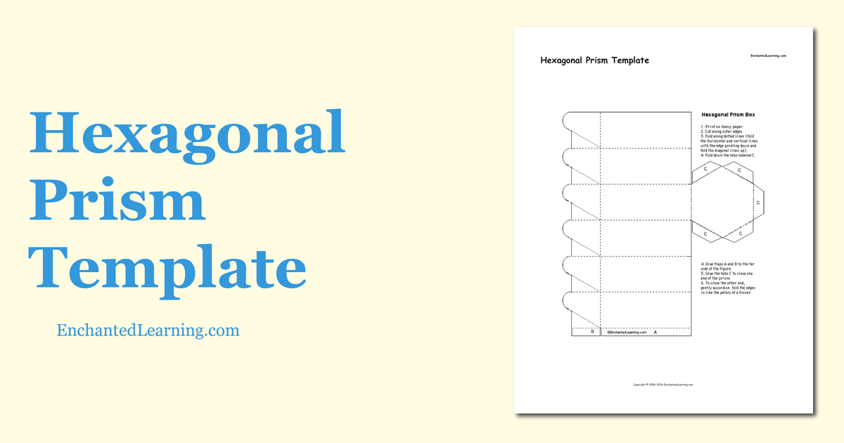 Foldable Hexagonal Prism Template Hexagonal Prism 3D Paper Model